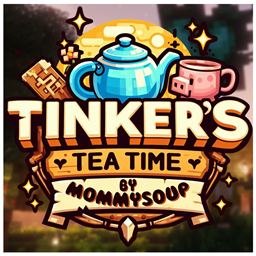 Tinker's Tea Time - Minecraft Modpacks - CurseForge