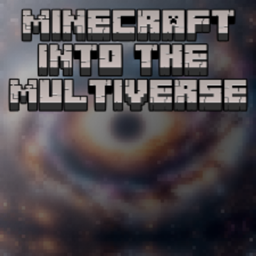 Mine Into The Multiverse - Minecraft Modpacks - CurseForge