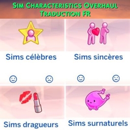 Mod Sims Characteristics Overhaul par Chingyu - Trad FR - The Sims 4 ...