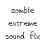 Zombie Extreme Sound Fix - Minecraft Resource Packs - CurseForge