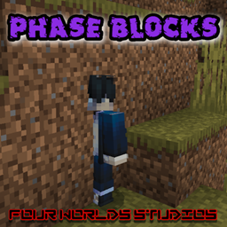 Phase Blocks - Files - Minecraft Bedrock Addons - CurseForge