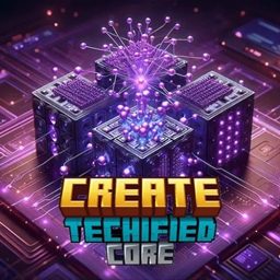 Create: Techified Core - Files - Minecraft Mods - CurseForge