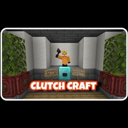 Clutch Craft - Minecraft Bedrock Maps - CurseForge