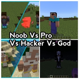 Noob Vs Pro Vs Hacker Vs God - Minecraft Bedrock Addons - CurseForge