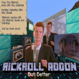 Rickroll Addon But Better - Gallery - Minecraft Bedrock Addons - CurseForge