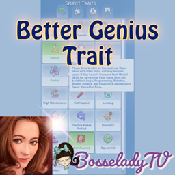 Better Genius Trait - The Sims 4 Mods - CurseForge