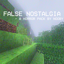 FALSE NOSTALGIA - a horror pack - Minecraft Modpacks - CurseForge