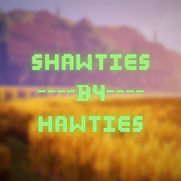 Shawties b4 Hawties - Minecraft Modpacks - CurseForge