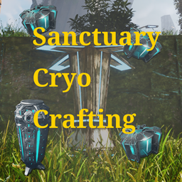 Sanctuary Cryo Crafting - Ark Survival Ascended Mods - CurseForge