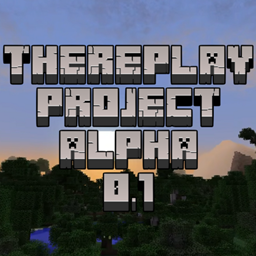 TheReplayProject 0.1 Series - Minecraft Modpacks - CurseForge