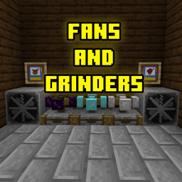 Fans and Grinders - Minecraft Bedrock Addons - CurseForge