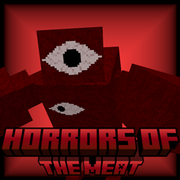 Horrors of the Meat - Minecraft Mods - CurseForge