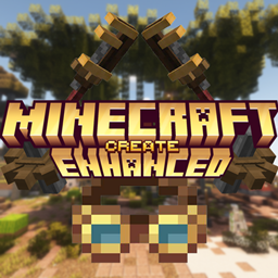 Create: Enhanced - Minecraft Modpacks - CurseForge