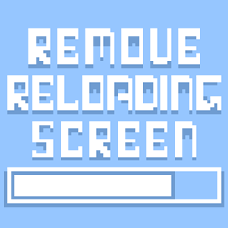 Remove Reloading Screen - Files - Minecraft Mods - CurseForge