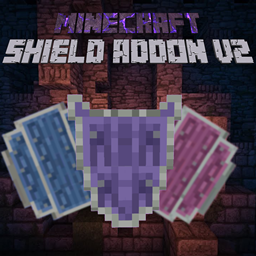 Shield_addon - Files - Minecraft Bedrock Addons - CurseForge