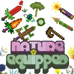 Nature Equipped - Minecraft Mods - CurseForge