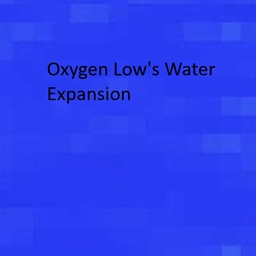 Oxygen Low's Water Expansion - Minecraft Mods - CurseForge