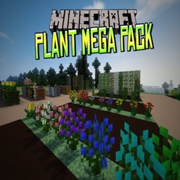 Plant Mega Pack (REUPLOAD) - Minecraft Mods - CurseForge
