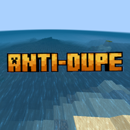 Anti-dupe - Minecraft Bedrock Addons - CurseForge