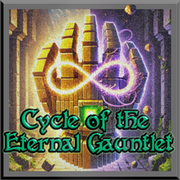 Cycle of the Eternal Gauntlet - Files - Minecraft Modpacks - CurseForge