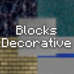Blocks Decorative - File - Minecraft Mods - CurseForge