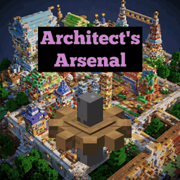 Architect's Arsenal - File - Minecraft Modpacks - CurseForge
