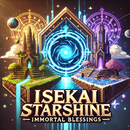 Isekai's Starshine - Immortal Blessings [Discontinued] - Minecraft ...
