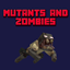 Mutants and Zombies - Minecraft Mods - CurseForge