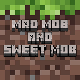 Mad mob and sweet mob - Minecraft Mods - CurseForge