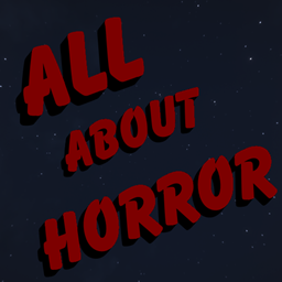 All About Horror - Survival Fear & Terror Experience - All About Horror ...