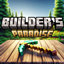 Builder's Paradise - Enhanced Edition (BPEE) - File - Minecraft Modpacks - CurseForge