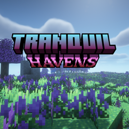 Tranquil Havens - Minecraft Modpacks - CurseForge