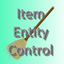 Item Entity Control - Files - Minecraft Mods - CurseForge