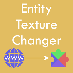 Entity Texture Changer - Minecraft Mods - CurseForge