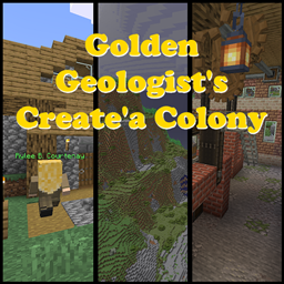 GoldenGeologist's Create'a Colony - Minecraft Modpacks - CurseForge