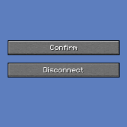 Confirm Disconnect - Gallery - Minecraft Mods - CurseForge