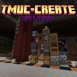TMUC-Create - Minecraft Modpacks - CurseForge