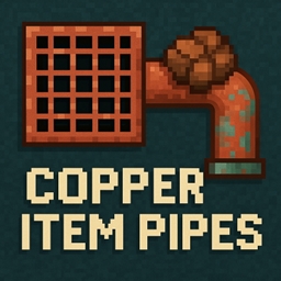 Pepsi's Copper Item Pipes - Minecraft Mods - CurseForge