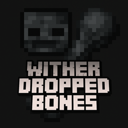 Wither Dropped Bones - Minecraft Mods - CurseForge