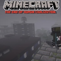 The end human civilization（100days) - Minecraft Modpacks - CurseForge