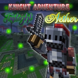 Knight Adventure - Twilight Aether - Minecraft Modpacks - CurseForge