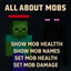 All About Mobs - Show Mob Health - Show Mob Names - Set Mob Health ...
