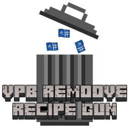 [VPB] Remoove recipe gun - Files - Minecraft Mods - CurseForge