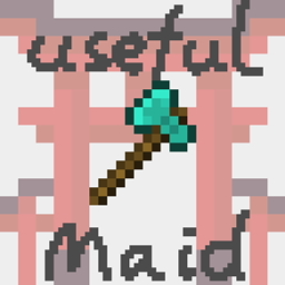 Maid Useful Tasks - maid_useful_task 1.4.0 - Minecraft Mods - CurseForge