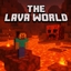 The Lava World - Minecraft Worlds - CurseForge