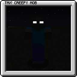 Tax' Creepy Mob - Minecraft Resource Packs - CurseForge