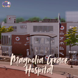 Magnolia Grace Hospital - A Realistic Medical Center for Your Sims 4 ...