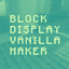 Block Display Maker - Minecraft Bukkit Plugins - CurseForge