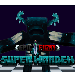 Epic Fight - Super Warden - Minecraft Mods - CurseForge