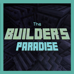 The Builder's Paradise - Minecraft Modpacks - CurseForge